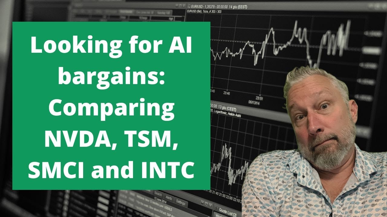 Looking for AI bargains: Comparing NVDA, TSM, SMCI and INTC - Market Taker