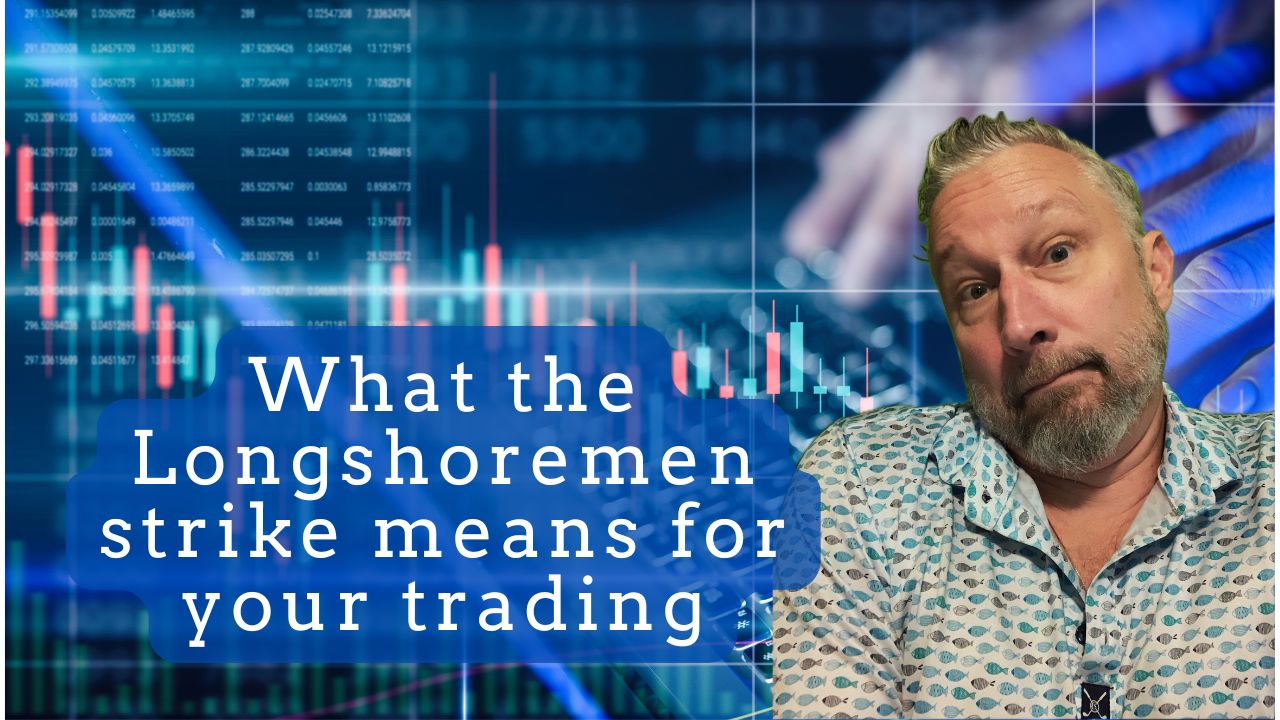 What the Longshoremen strike means for your trading - Market Taker